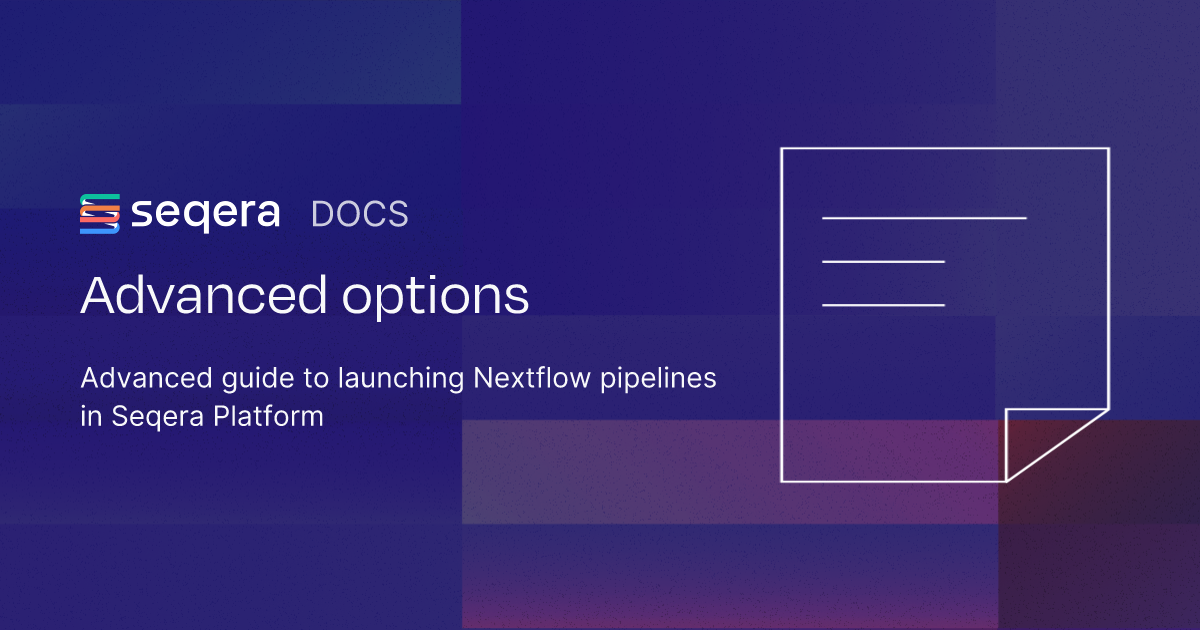 Advanced options | Seqera Docs
