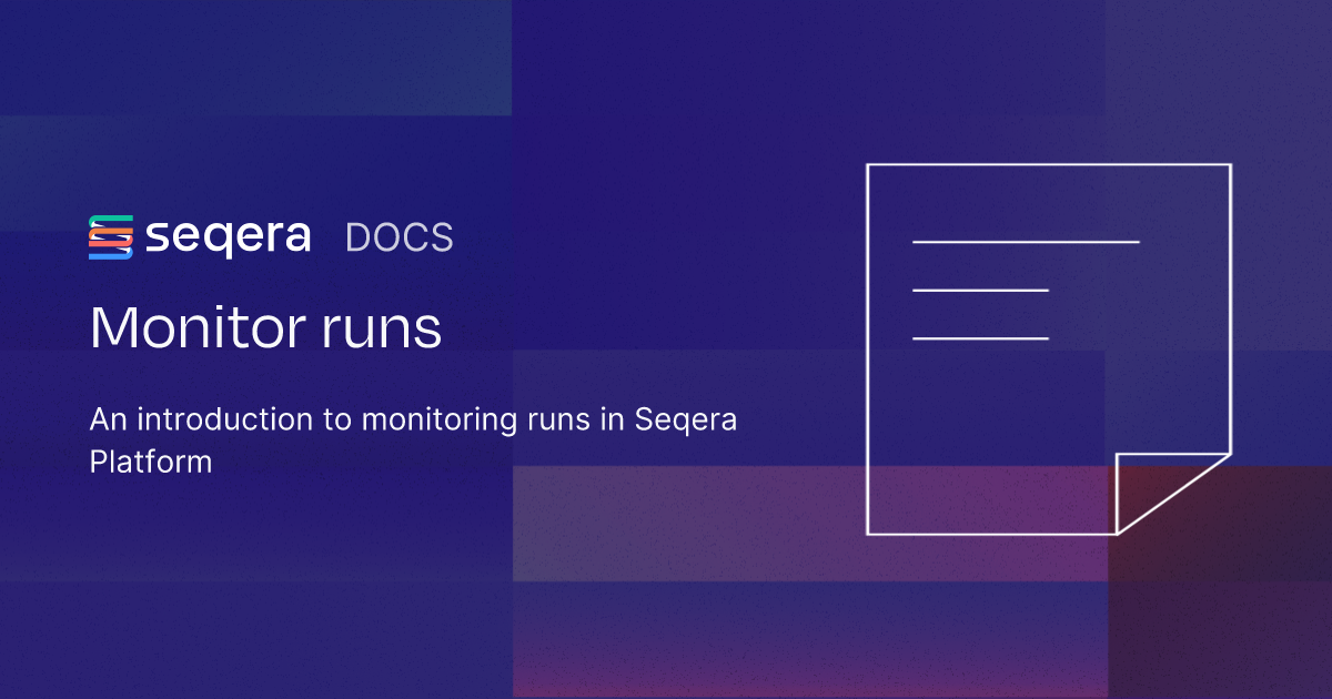Monitor runs | Seqera Docs