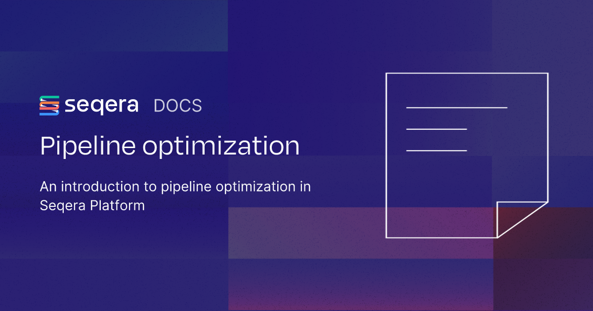 Pipeline Optimization Seqera Docs 