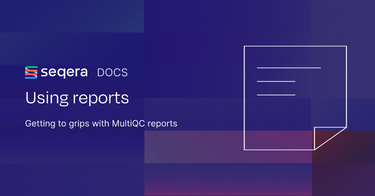 Using reports | Seqera Docs