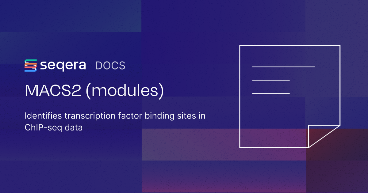 MACS2 | Seqera Docs