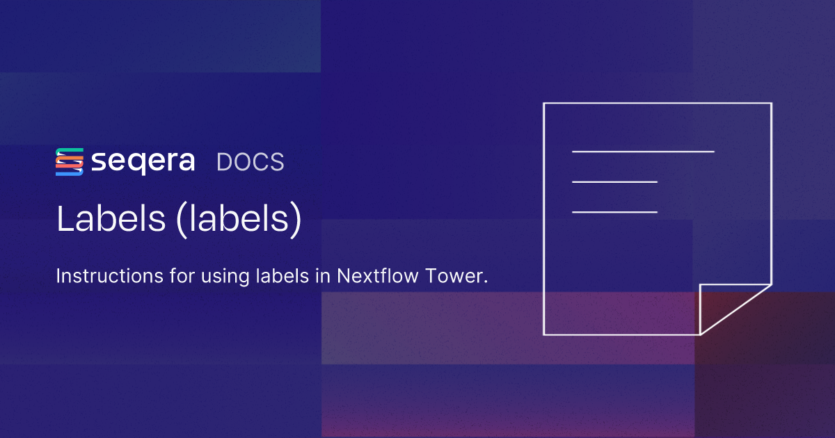 Labels | Seqera Docs