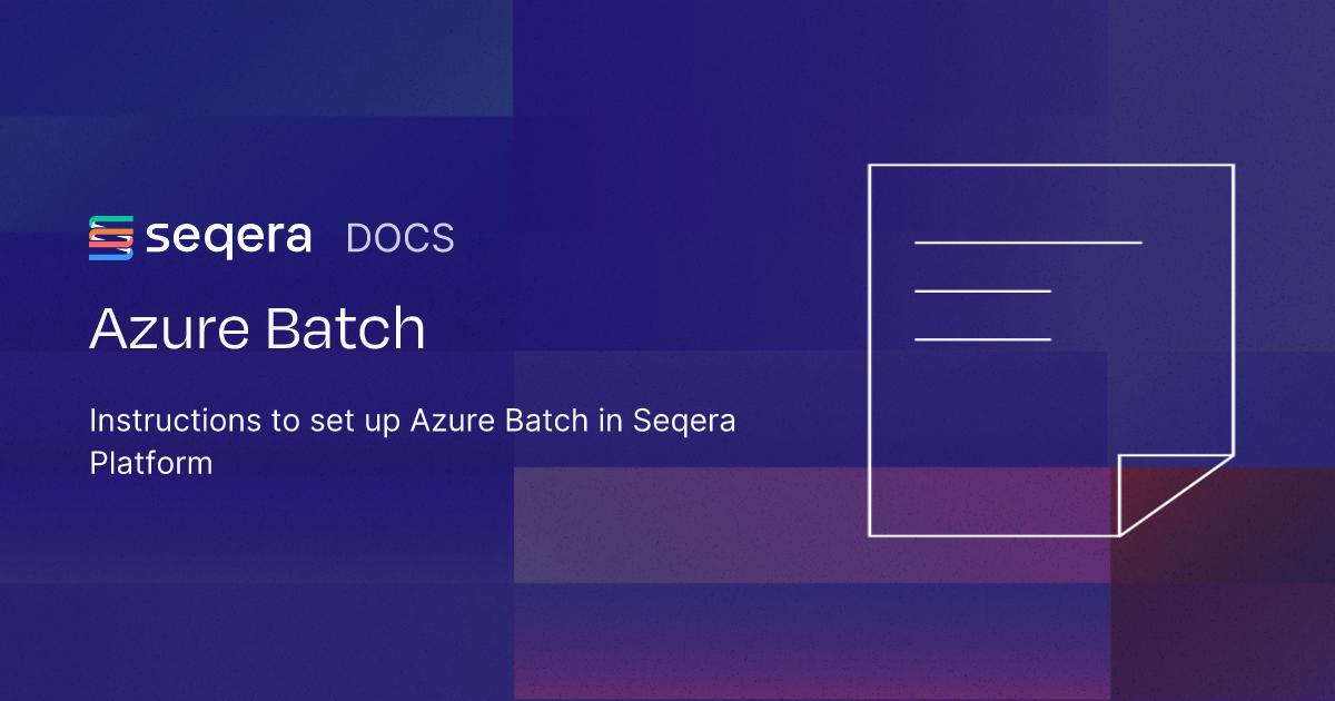 Azure Batch | Seqera Docs