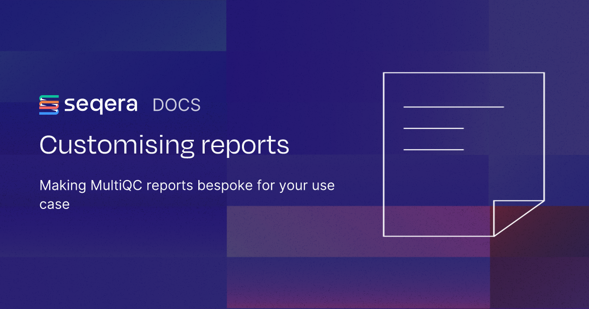 Customising reports | Seqera Docs