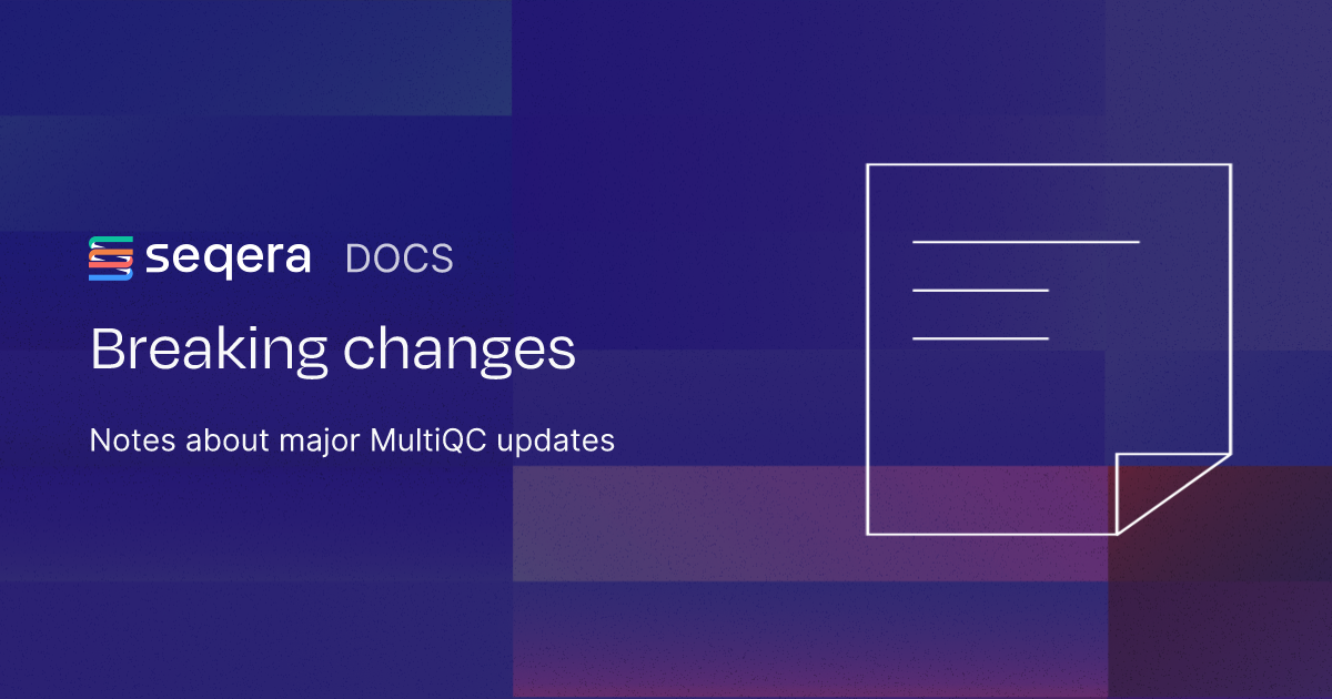 Breaking changes | Seqera Docs