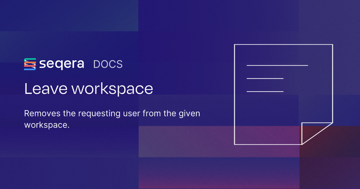 Leave workspace | Seqera Docs