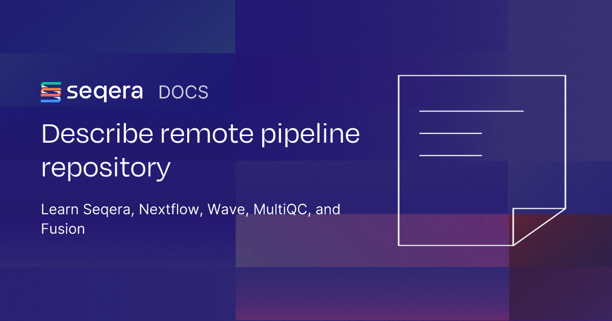 Describe remote pipeline repository | Seqera Docs