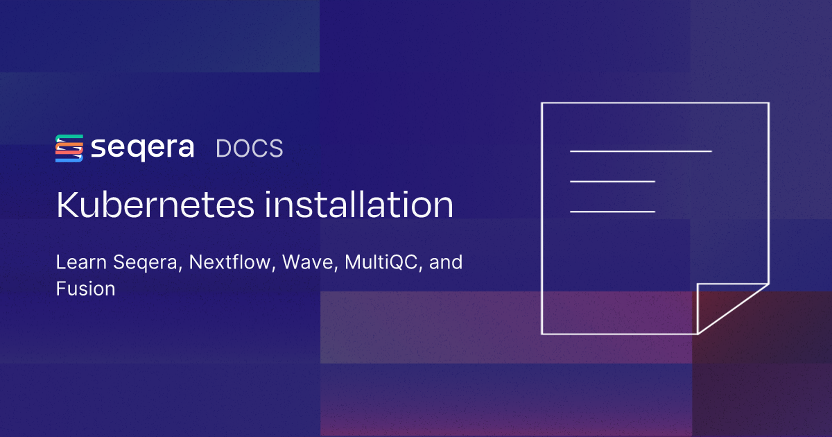 Kubernetes Installation Seqera Docs