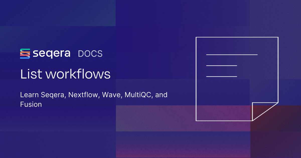 List workflows | Seqera Docs